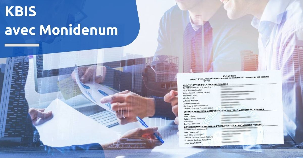 Comment obtenir un extrait KBIS avec Monidenum